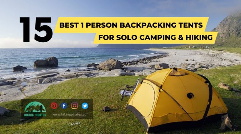 15 Best 1 Person Backpacking Tent For Solo Camping & Hiking - Hiking ...